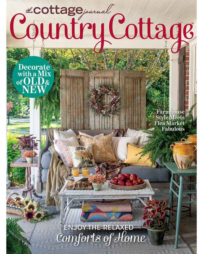 Preview Our New Country Cottage Special Issue! - Cottage Journal